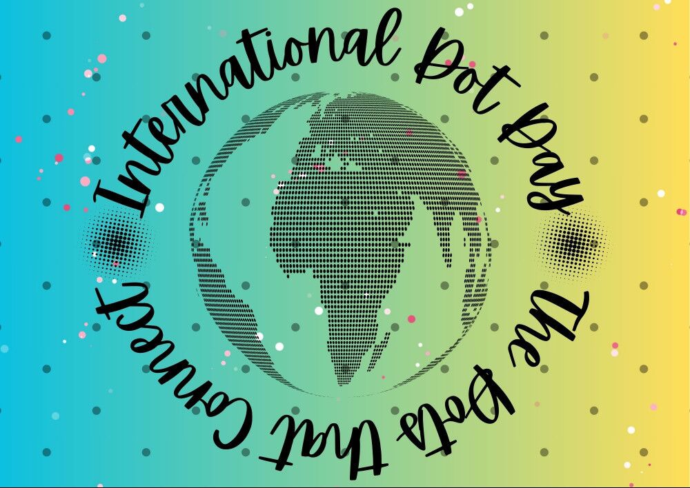What Is International Dot Day About? What Does Dot Mean?
